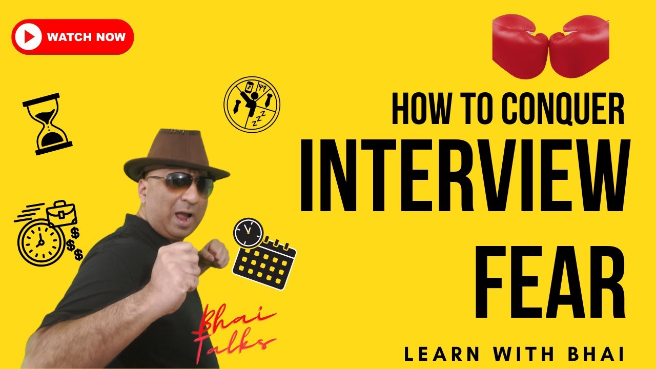 Crush Your Fear of Interviews | Pro Tips | Learn with Bhai | - YouTube