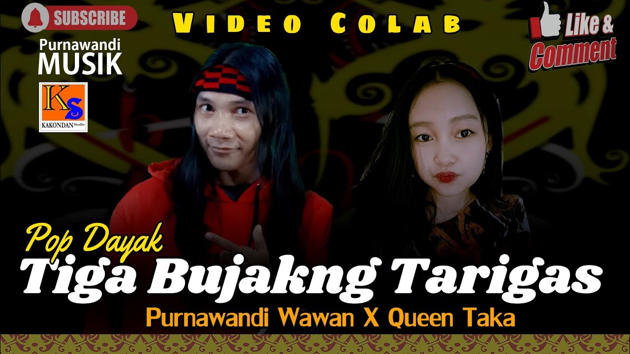 Video Colab 69 Tiga Bujakng Tarigas (Syentia ) - Queen Taka X Purnawandi Wawan - YouTube