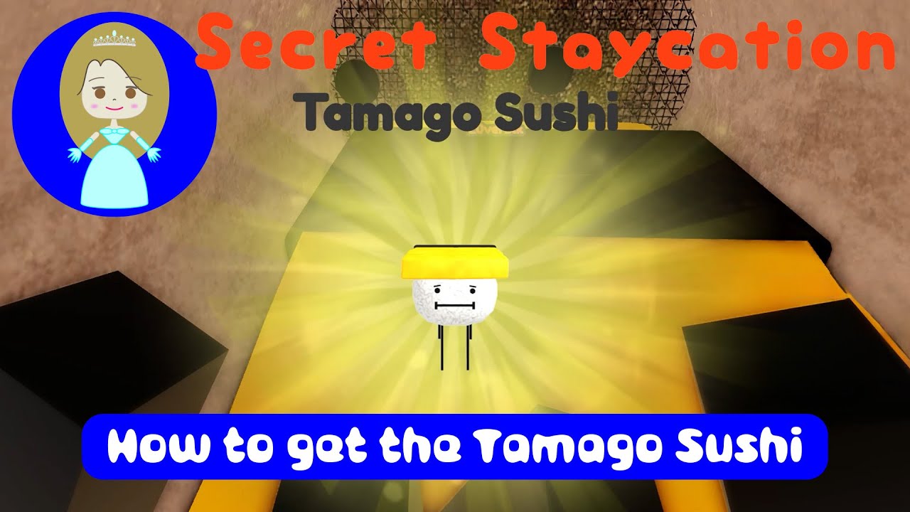 How to get the Tamago Sushi Secret Staycation 【Roblox】 - YouTube