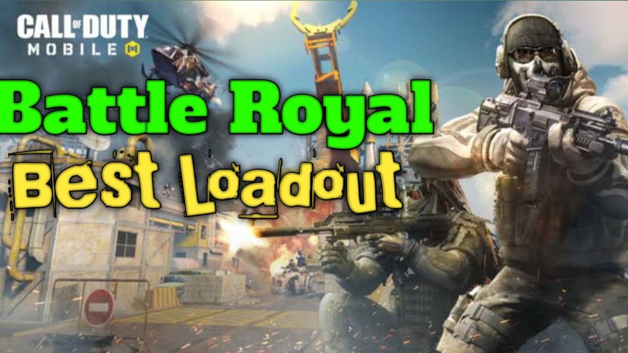 Best Loadout for Call Of duty (BR) - YouTube