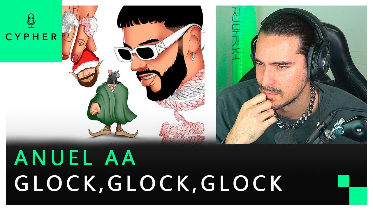 REACCIÓN a Anuel AA - Glock, Glock, Glock (Audio) - YouTube