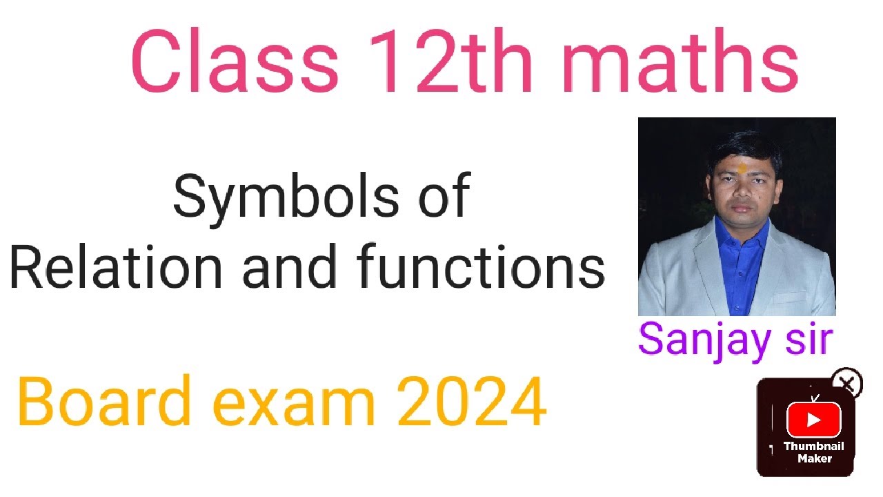 Symbols of relation and functions#khansirpatna #12th #12th maths# ...