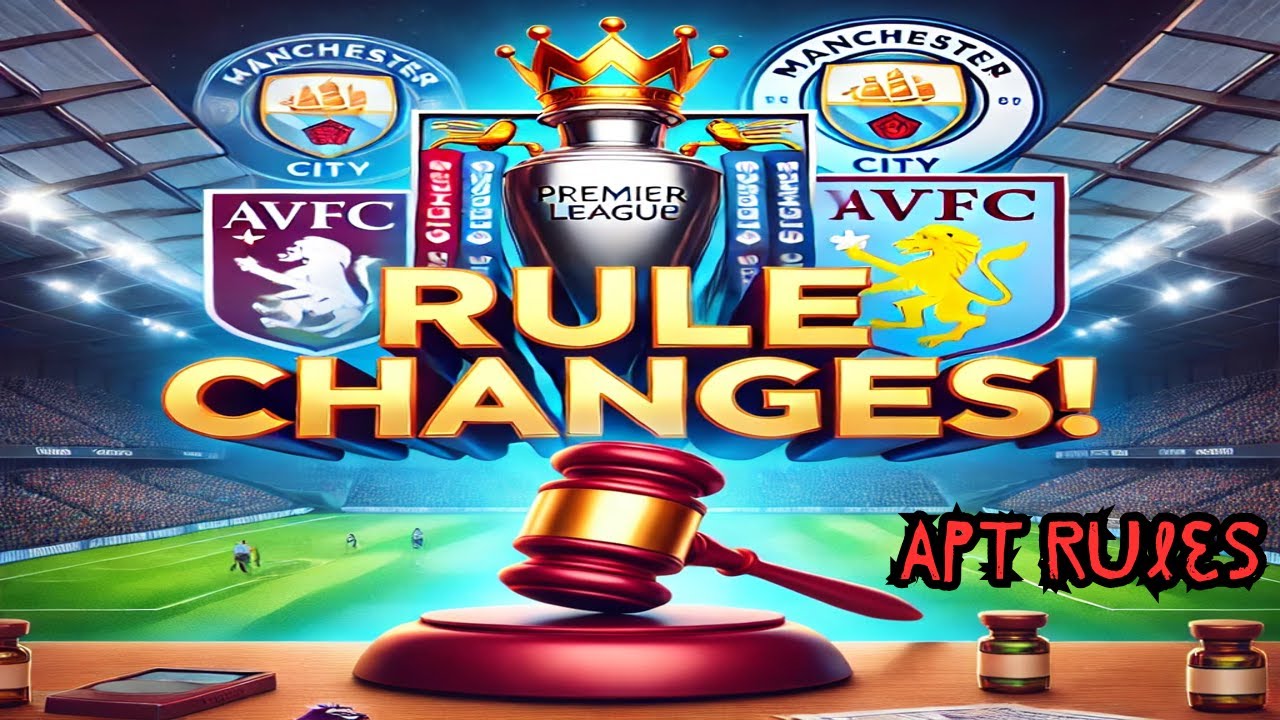 Premier League Changes APT Rules: Manchester City vs Fair Play? - YouTube