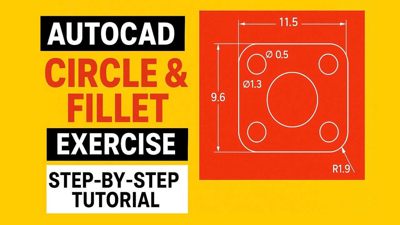 Learn AutoCAD Circle & Fillet Fast — Beginner to Pro in 5 Minutes ...