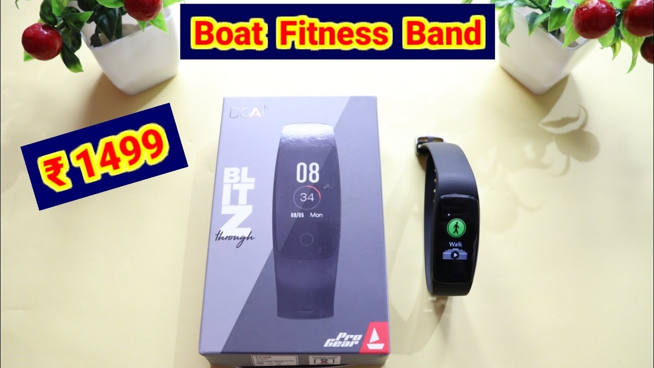 Boat Pro Gear Fitness Band 💥 Unboxing & Overview 💥 Control By Boat App ...
