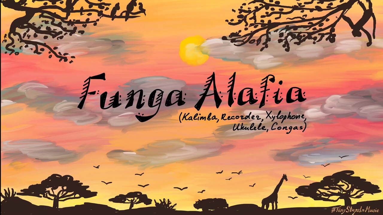 Funga Alafia for Ensemble (Kalimba, Recorder, Xylophone, Ukulele ...