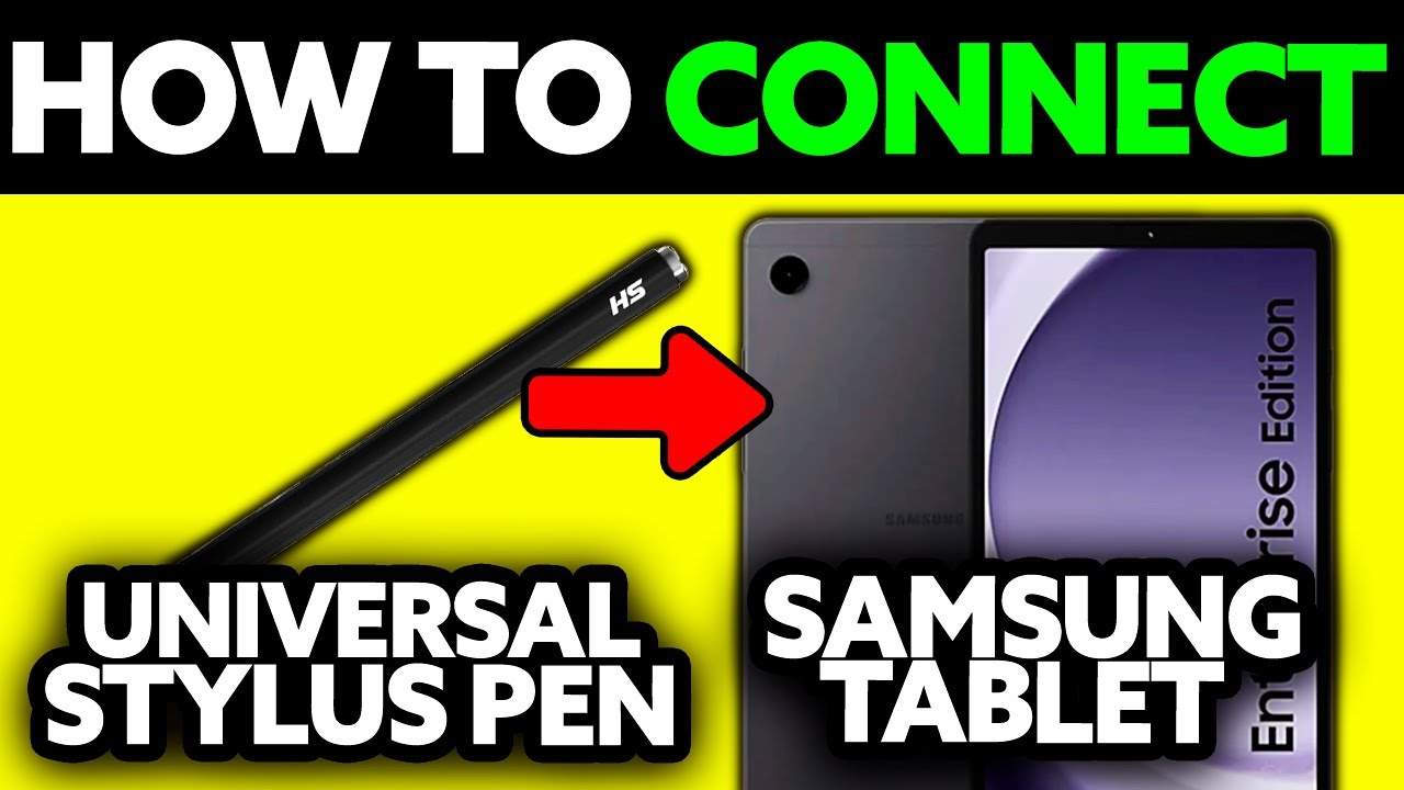 How To Connect Universal Stylus Pen to Samsung Tablet (2025) - Step by ...