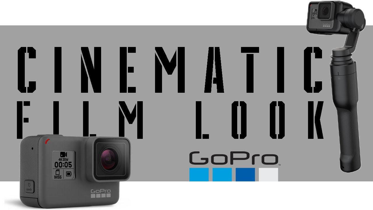 CINEMATIC Film Look GOPRO || KARMA GRIP - YouTube