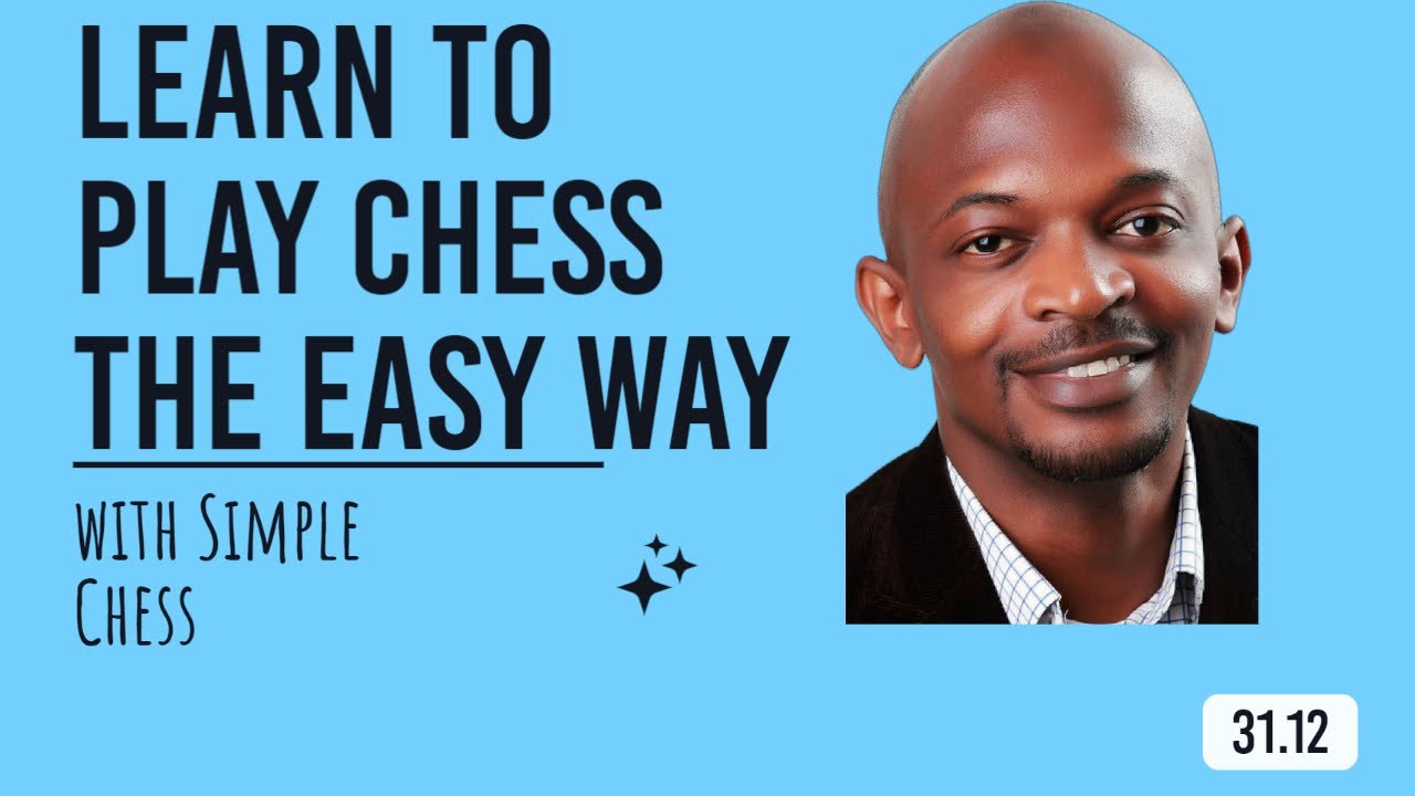 "Unlock the Power of Chess: Learn How to Play with Simple Chess!" - YouTube
