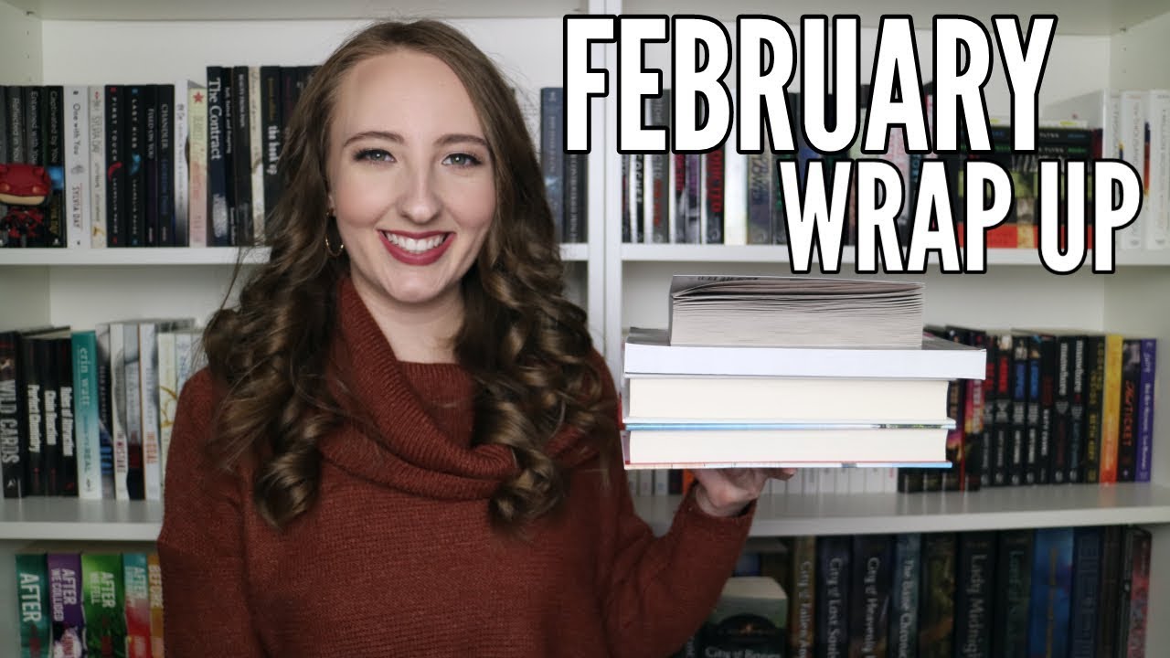 FEBRUARY WRAP UP 2019 - YouTube