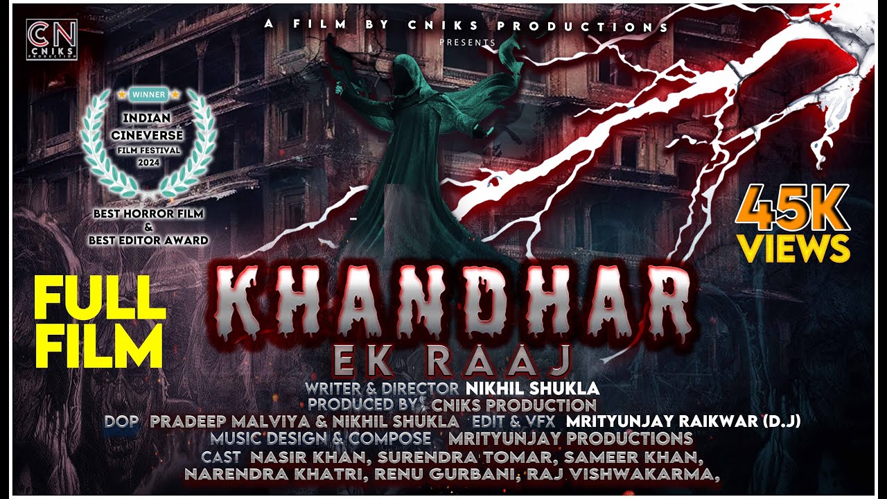 KHANDHAR (Ek Raaj) || A Horror Story || INDIAN CINEVERSE FILM FESTIVAL ...