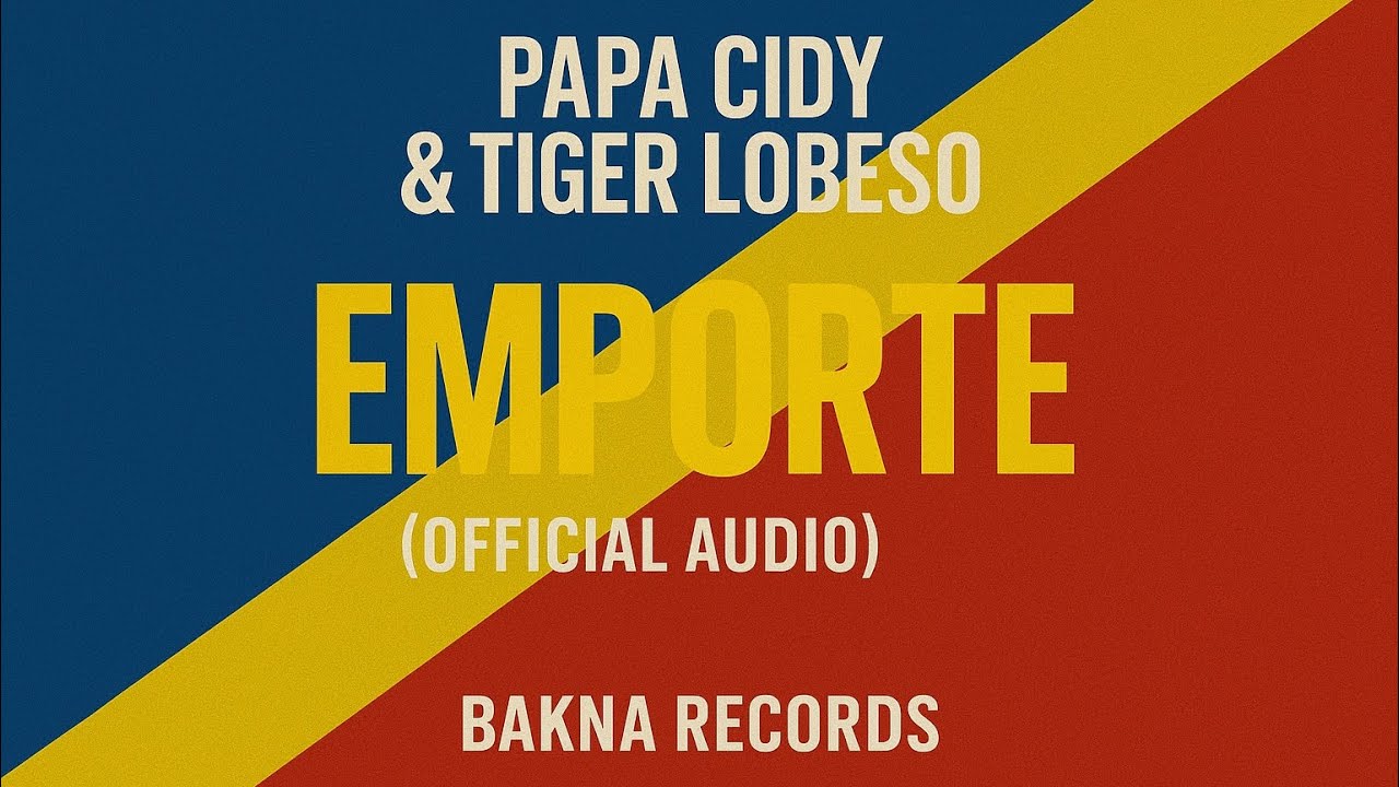 Papa Cidy - Emporte feat [Tiger Lobeso] (Official Audio) - YouTube