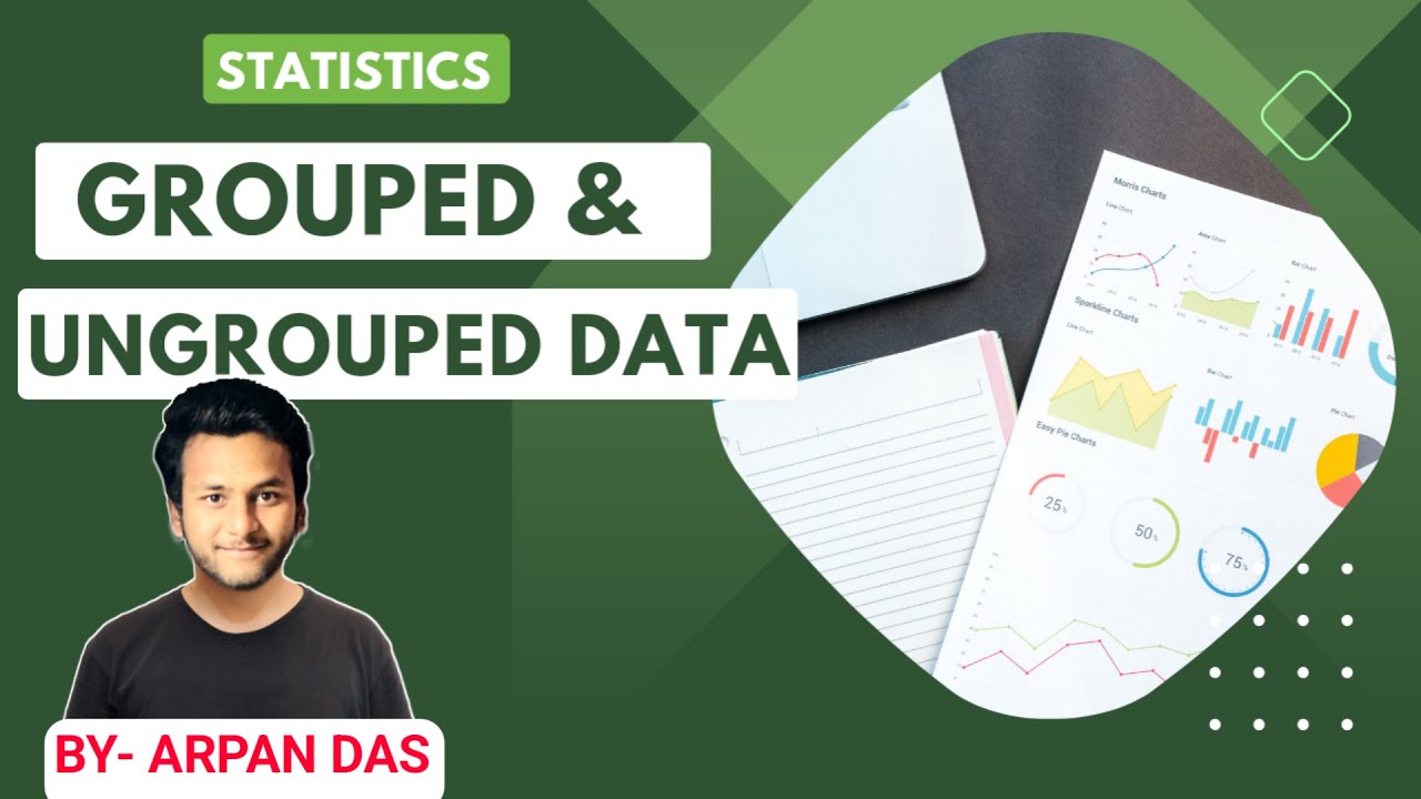 Grouped and Ungrouped Data l Statistics by Arpan Das l #statistics # ...