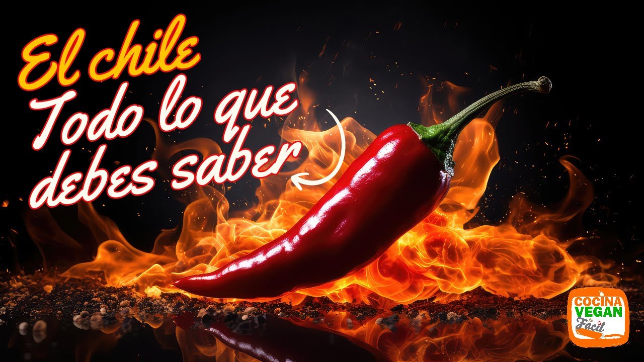 El chile, todo lo que debes saber - YouTube