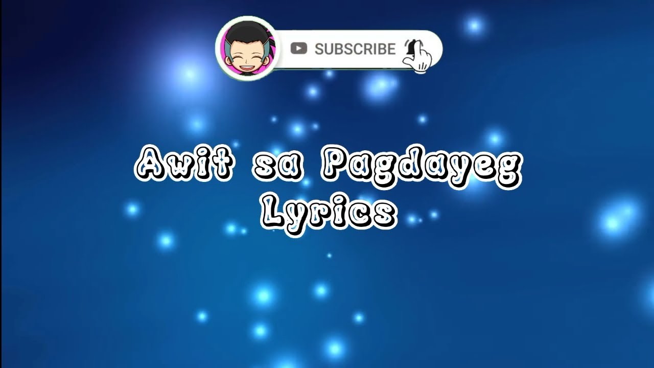 Awit sa Pagdayeg by Ambassadors Band | Lyrics - YouTube