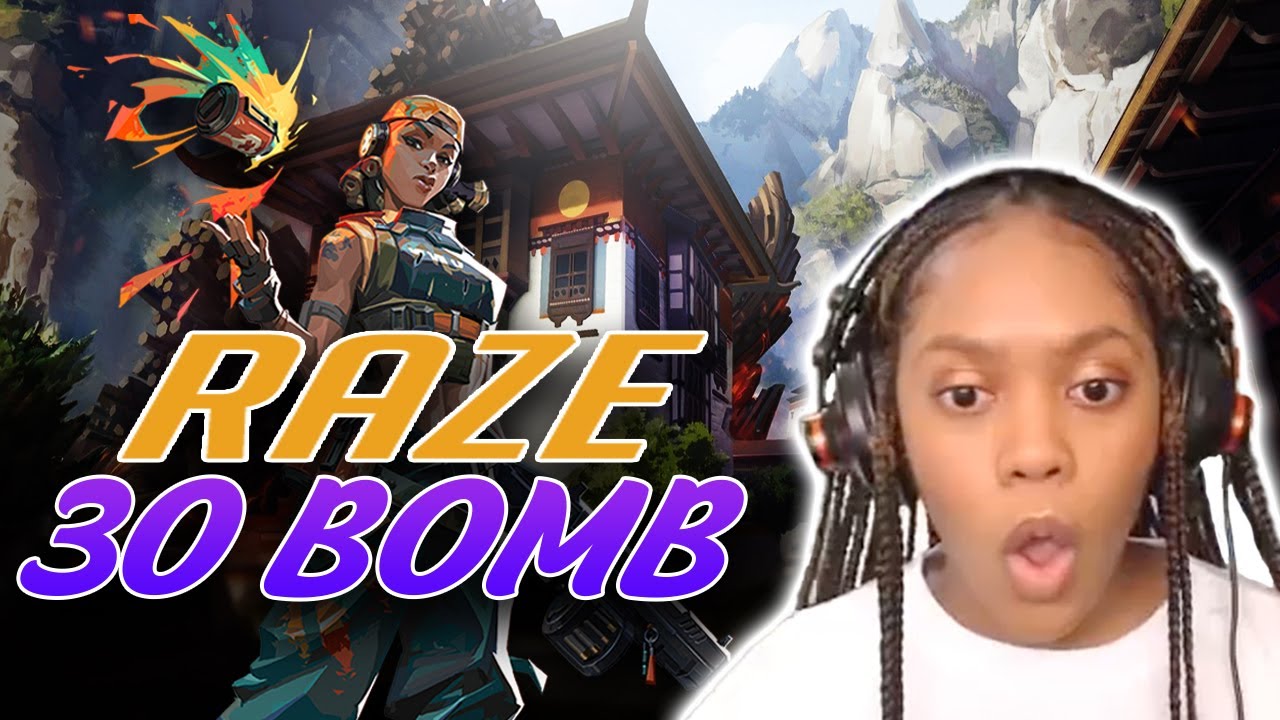 RAZE 30 BOMB!!! | Valorant Gameplay | Zephorra - YouTube