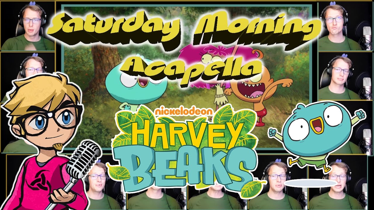 HARVEY BEAKS Theme - Saturday Morning Acapella - YouTube