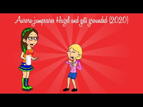 Aurora jumpscares Hazel and gets grounded - YouTube