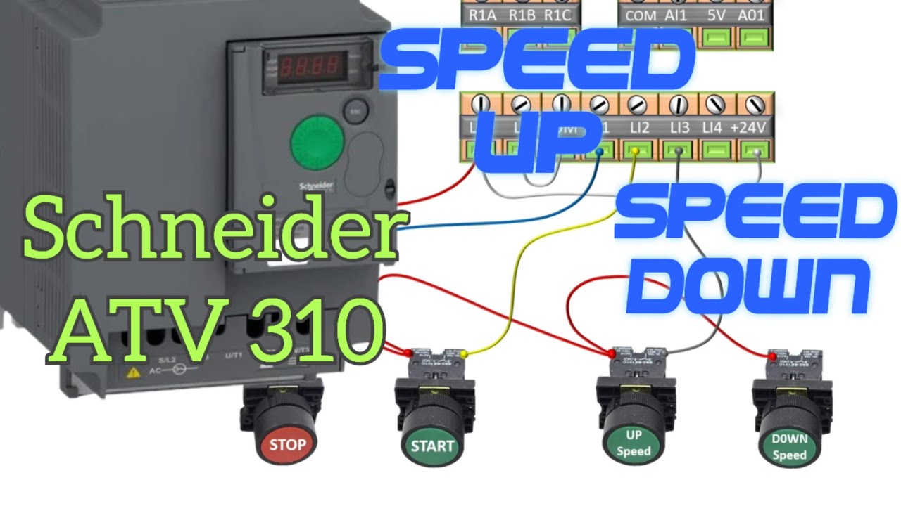Schneider ATV 310 vfd Speed Increase and Decrease By Push Button!@rvelectricalguide - YouTube