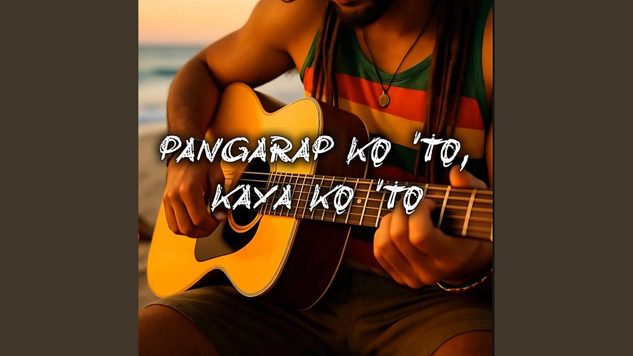 PANGARAP KO 'TO, KAYA KO 'TO - YouTube