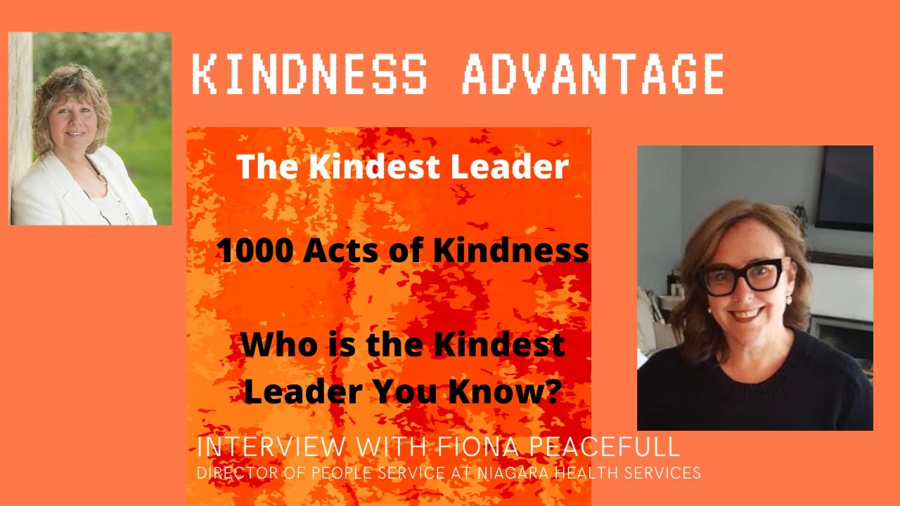 The value of Kindness with Fiona Peacefull, Director of People Service ...