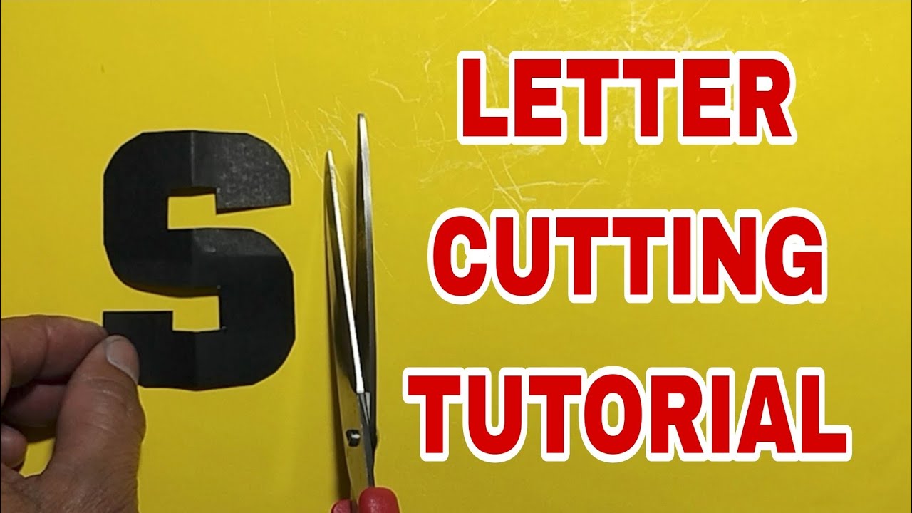 LETTER (S) CUTTING TUTORIAL #lettercutting - YouTube