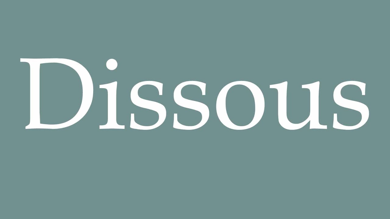 How to Pronounce ''Dissous'' (Dissolved) Correctly in French - YouTube