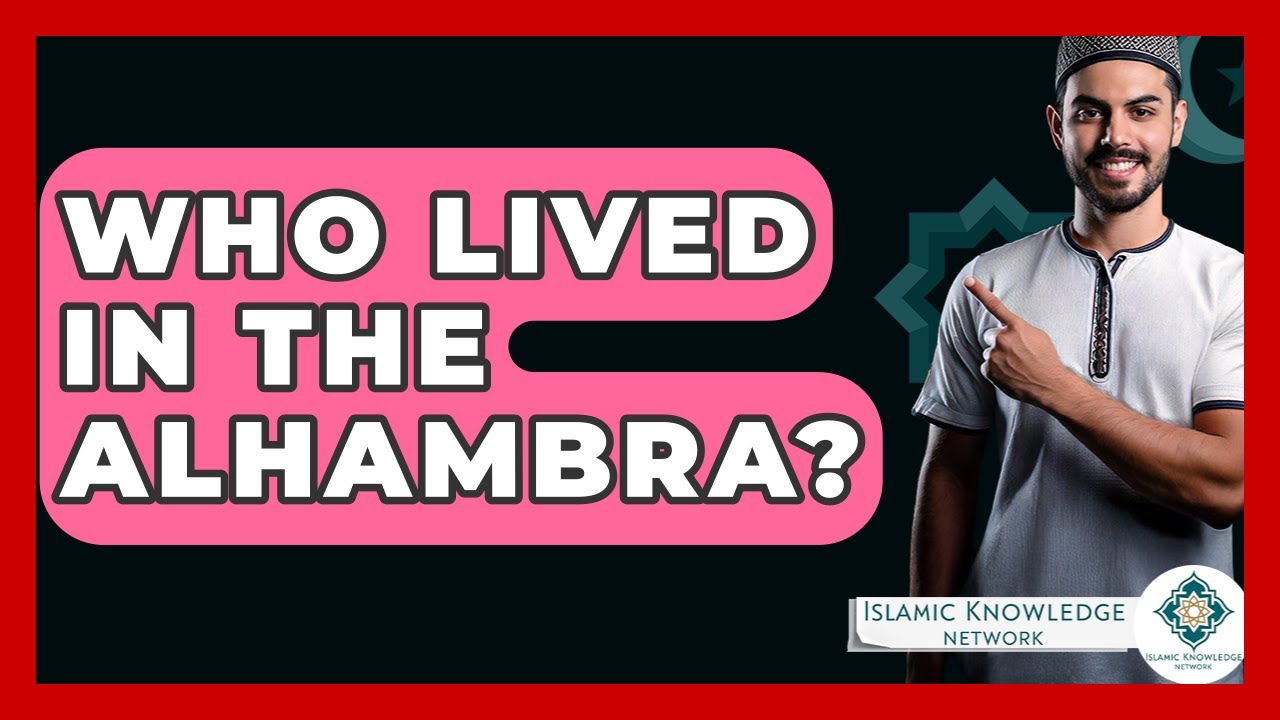 Who Lived In The Alhambra? - Islamic Knowledge Network - YouTube