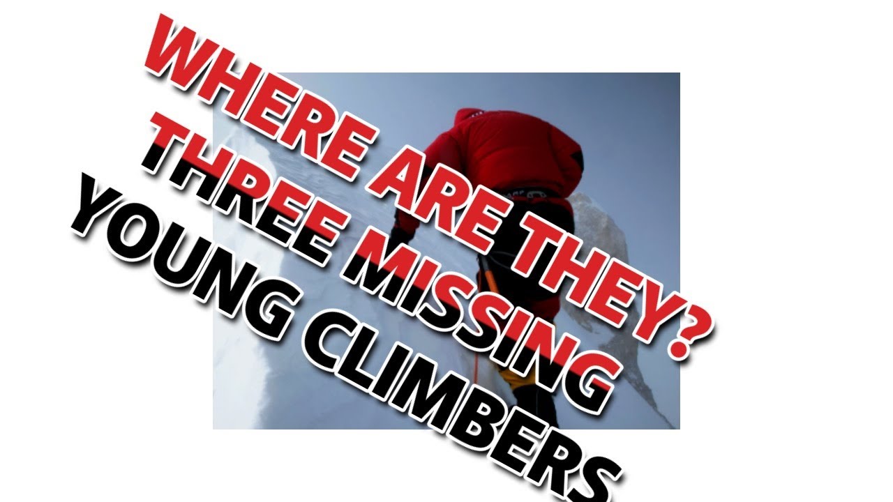 MISSING IN BC...Three missing climbers Thursday - YouTube