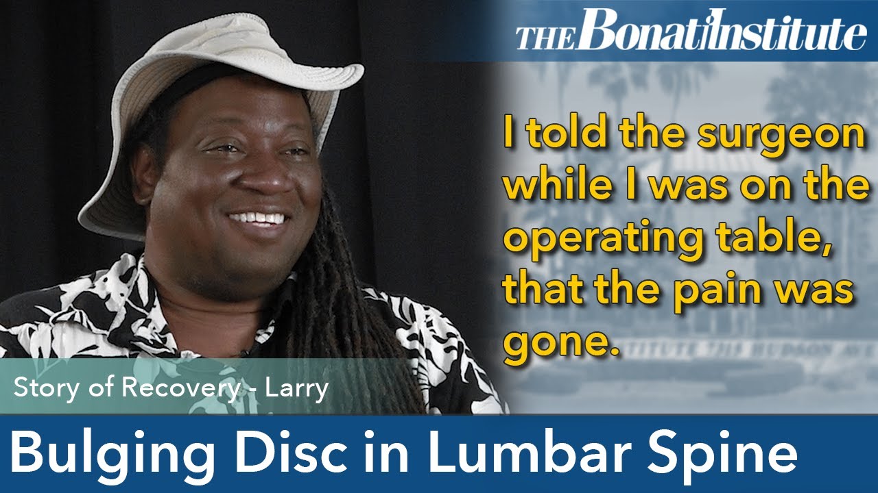 Larry's story of recovery from surgery for bulging disc in his lumbar ...