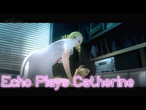 Echo Plays Catherine Episode 2 Part 3 - YouTube