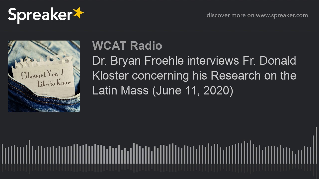 Dr. Bryan Froehle interviews Fr. Donald Kloster concerning his Research ...