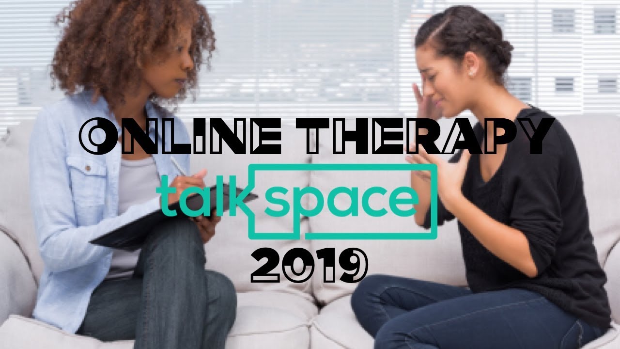 Talkspace Online Therapy App FULL REVIEW 2019 ( We all need to talk to ...