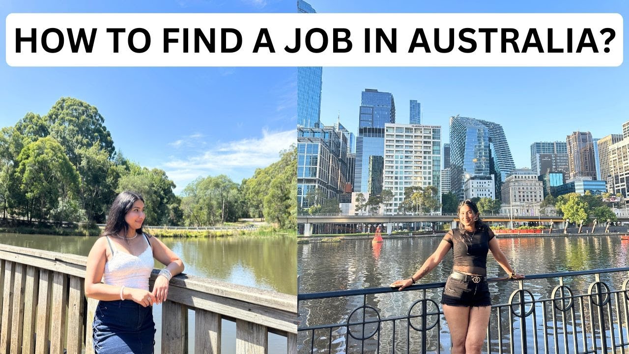 How to find a Job in Australia | Work in Australia in 2025: How to ...