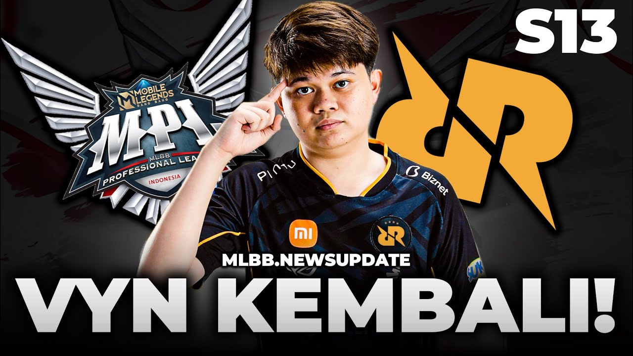 VYN RESMI KEMBALI & MASUK KE TIM RRQ DI MPL S13!!😱 - YouTube