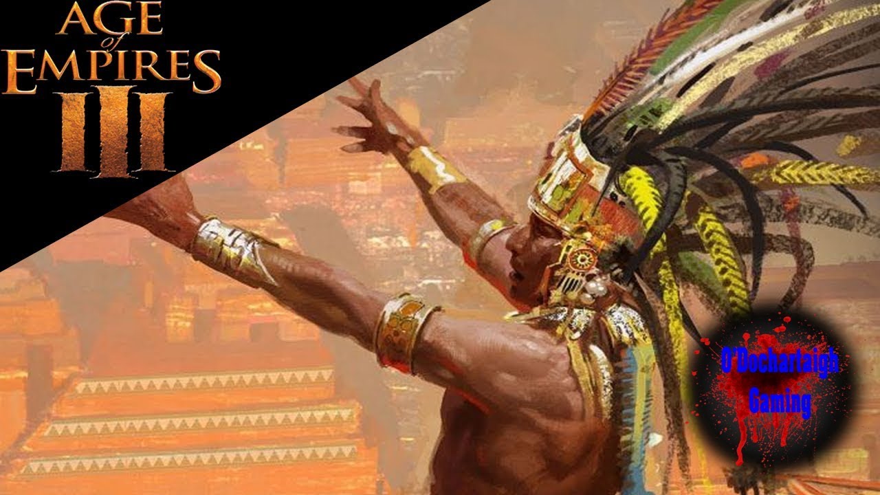 Age of Empires 3: Aztecs - YouTube