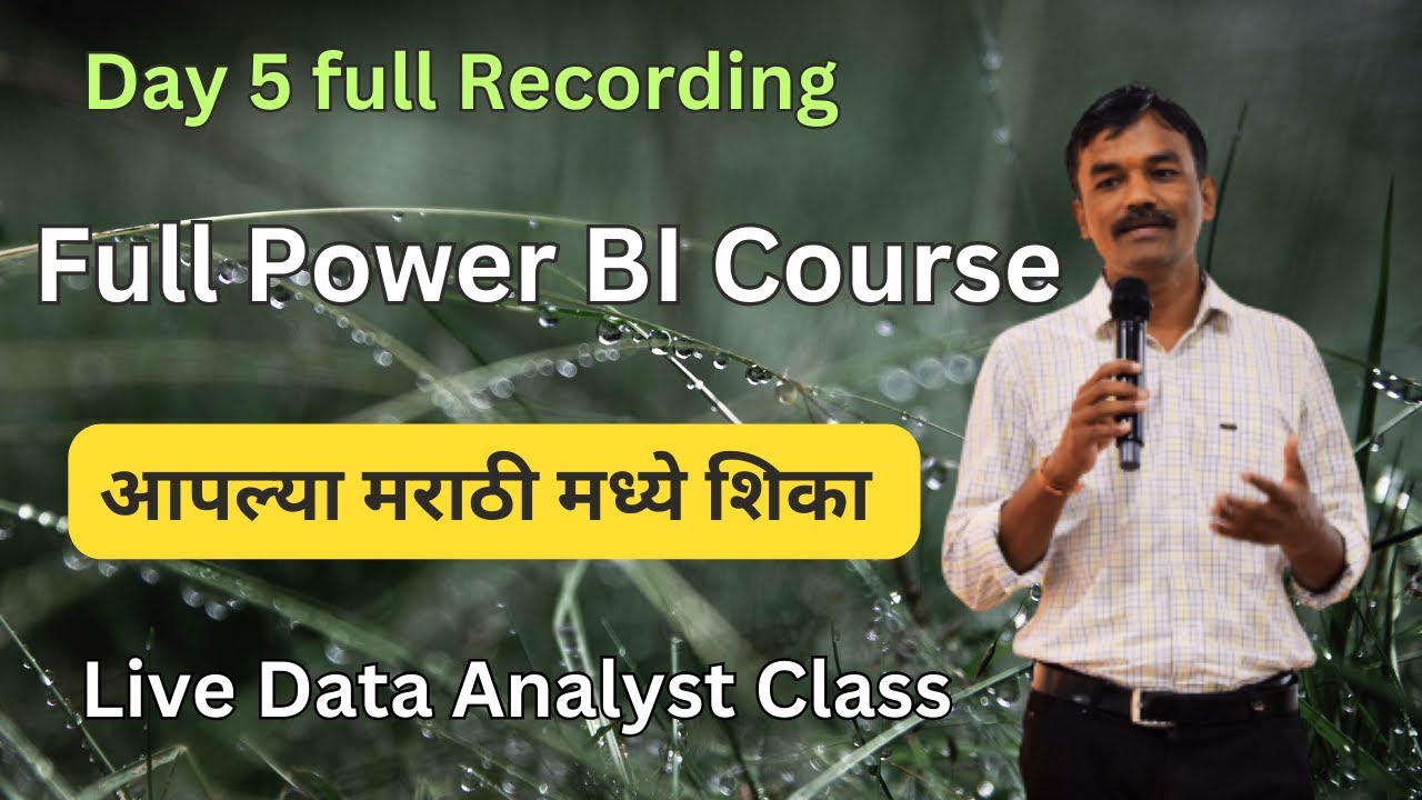 Power BI full course | Recording Day 5 | Complete Data Analyst Course ...