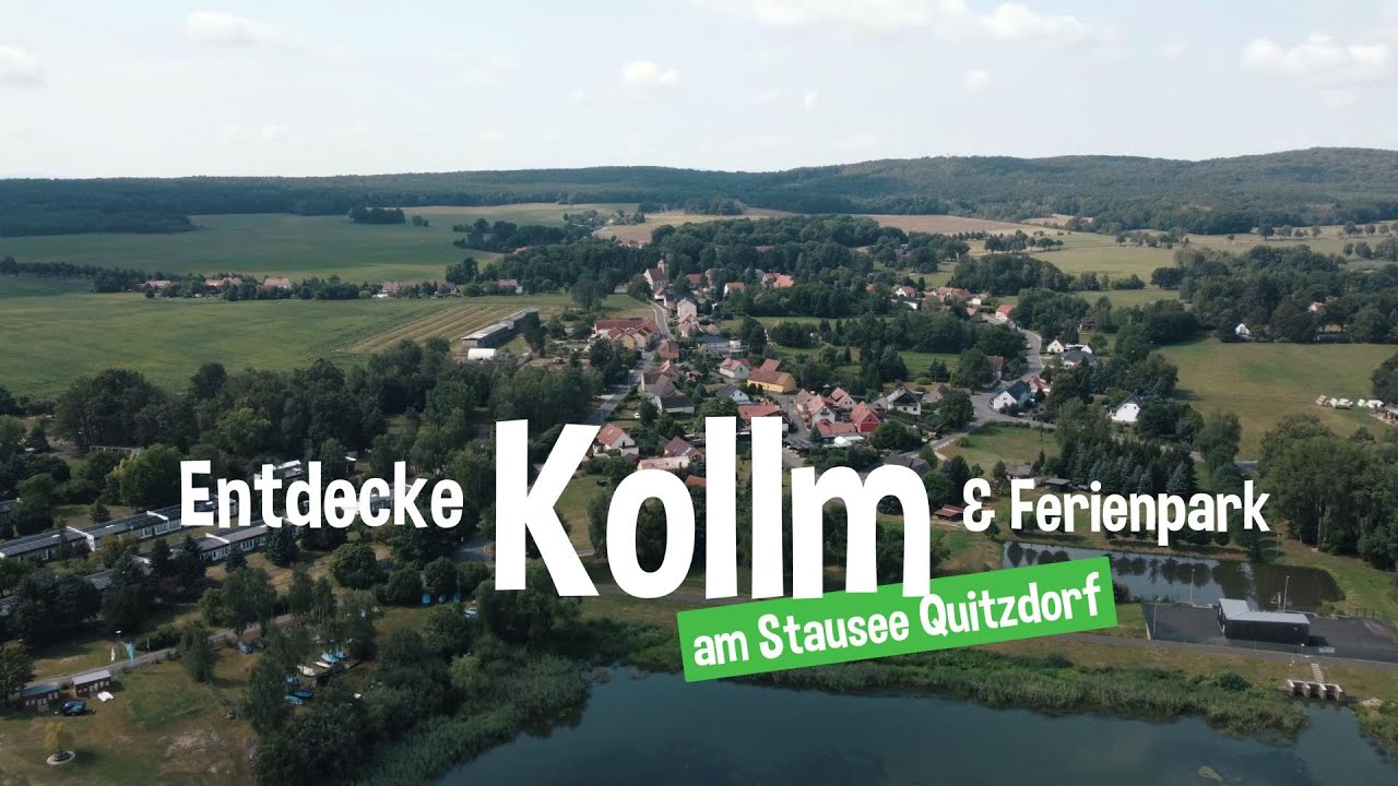 Kollm & Ferienpark am Stausee Quitzdorf - YouTube