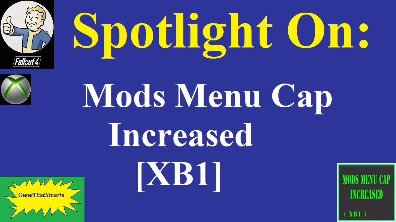 Fallout 4 (mods) - Spotlight On: Mods Menu Cap Increased [XB1] - YouTube