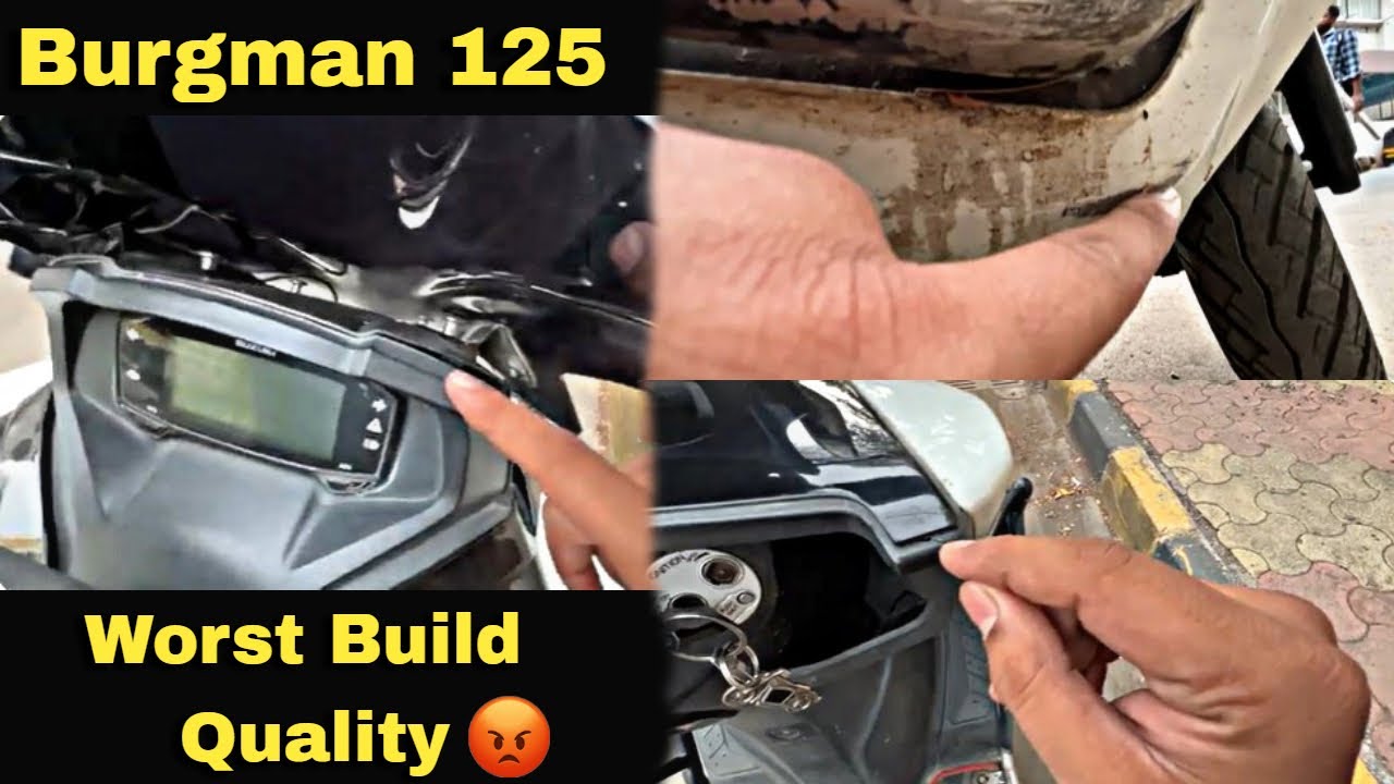 Suzuki Burgman 125 Build Quality | Worst Build Qulity😤 - YouTube