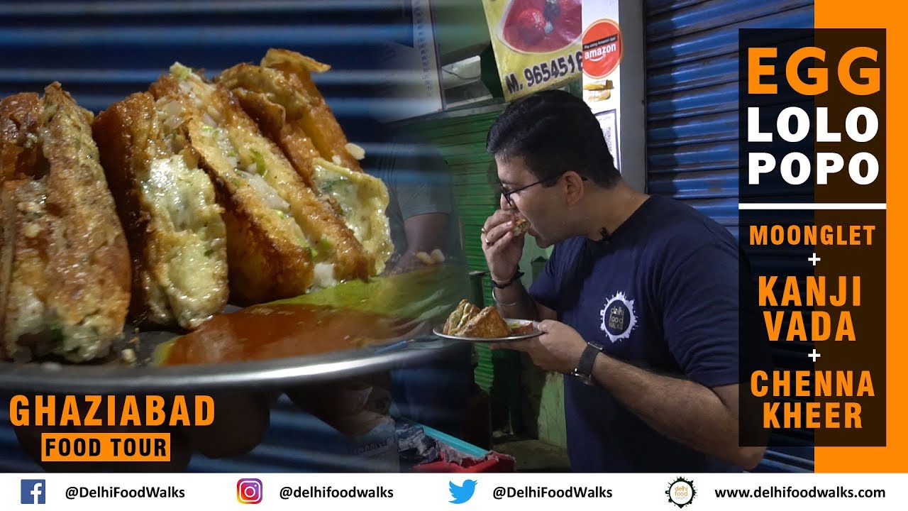 Old Ghaziabad Food Tour - UNIQUE Egg Lolo Popo + Special VEG OMELETTE ...