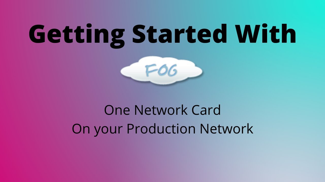 FOG Server 1.5.9.x Setup with One Network Card - YouTube