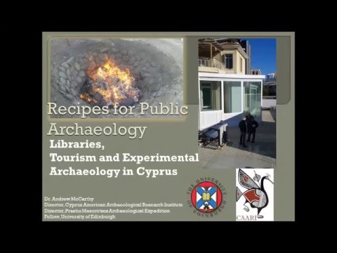 ACOR Lecture: "Recipes for Public Archaeology" by Dr. Andrew McCarthy ...