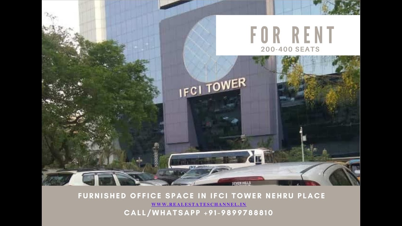 FURNISHED OFFICE SPACE IN IFCI TOWER NEHRU PLACE - YouTube