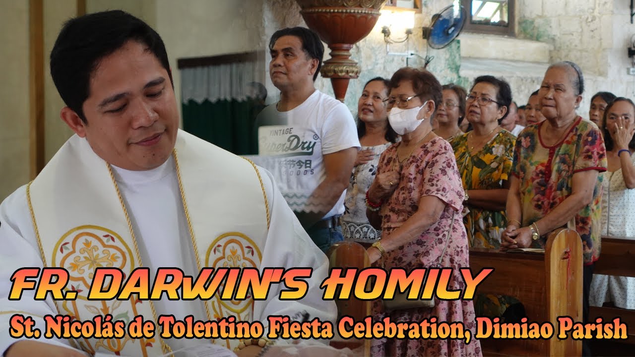 Fr. Darwin's Homily ,Celebrating the Feast of St. Nicolás de Tolentino ...