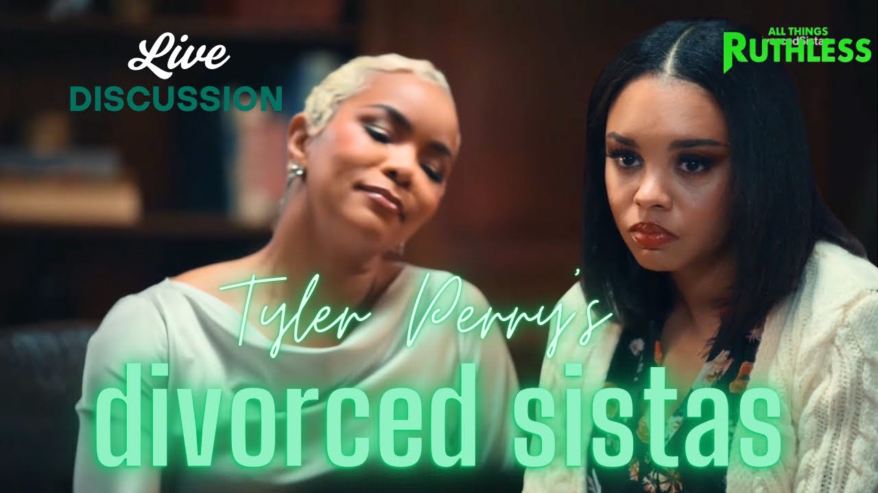 Tyler Perry’s Divorced Sista's S1 Ep 2 Live After Show - YouTube
