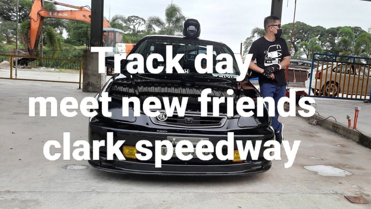Track Day Clark Speedway Pampanga | KW Track Experience 2021 - YouTube