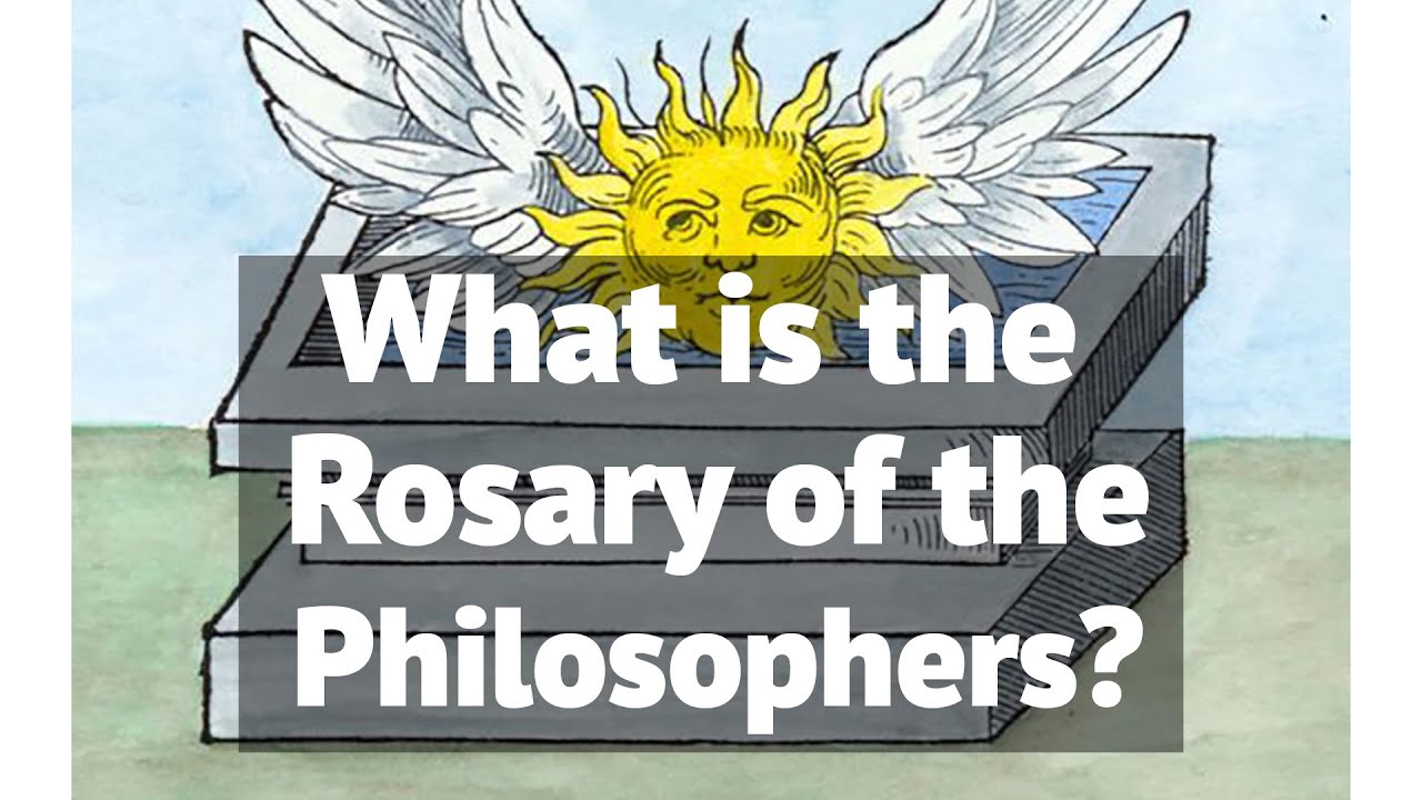 What is the Rosary of the Philosophers? - Unlocking the Mysteries. - YouTube