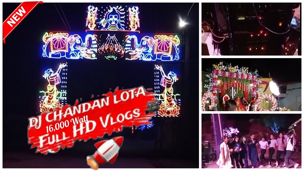 Dj Chandan lota || party setup 16,000 full enjoy dj and light dj ...
