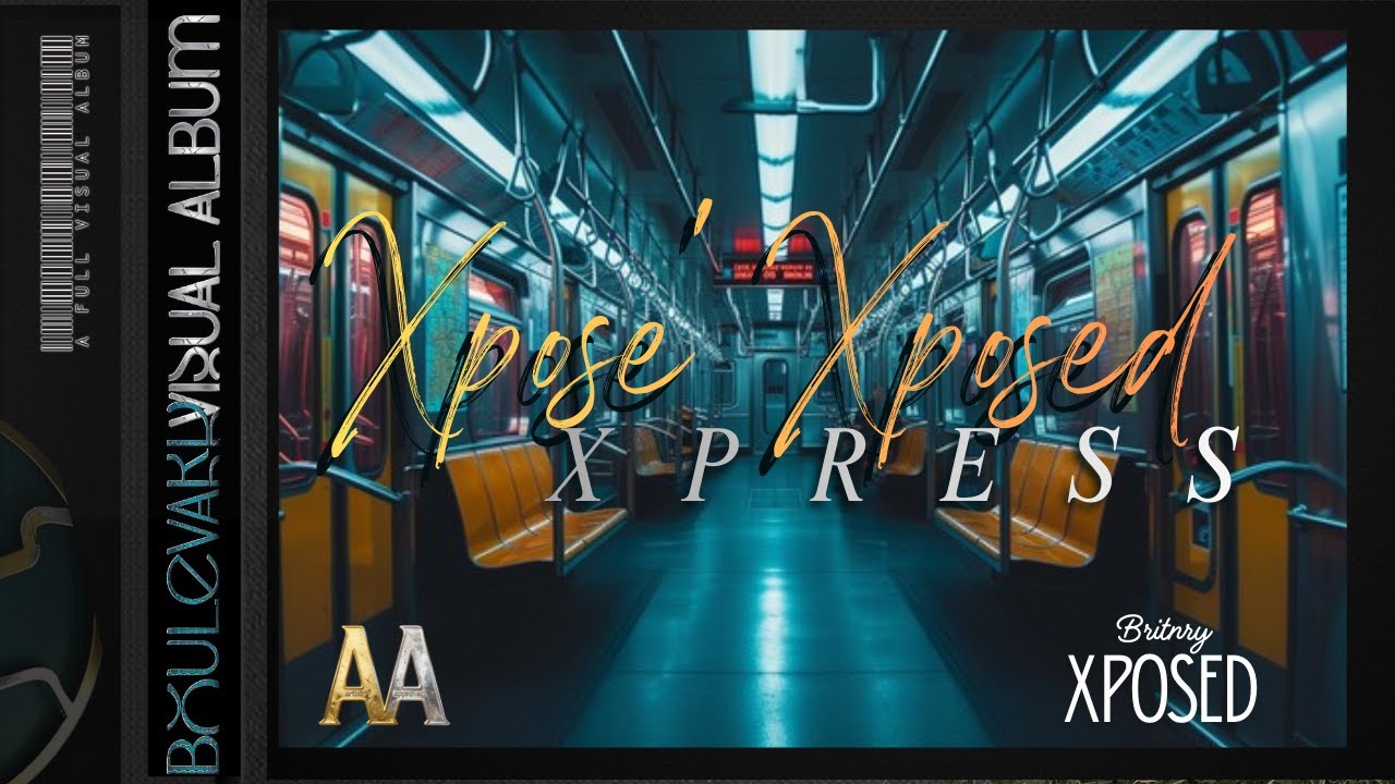XPOSE 'XPOSED- XPRESS @Britney_Xposed @britneyspears #fullbritneyalbumin6min - YouTube